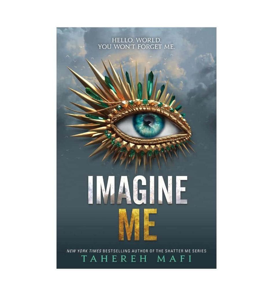 Imagine Me (Shatter Me #6) by Tahereh Mafi – OnlineBooksOutlet